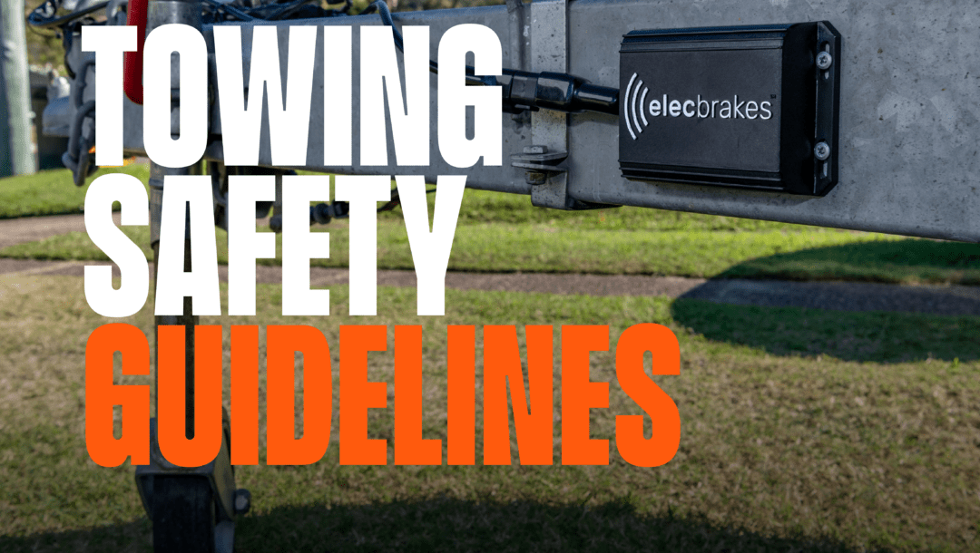 Elecbrakes Towing Safety Guidelines EBook
